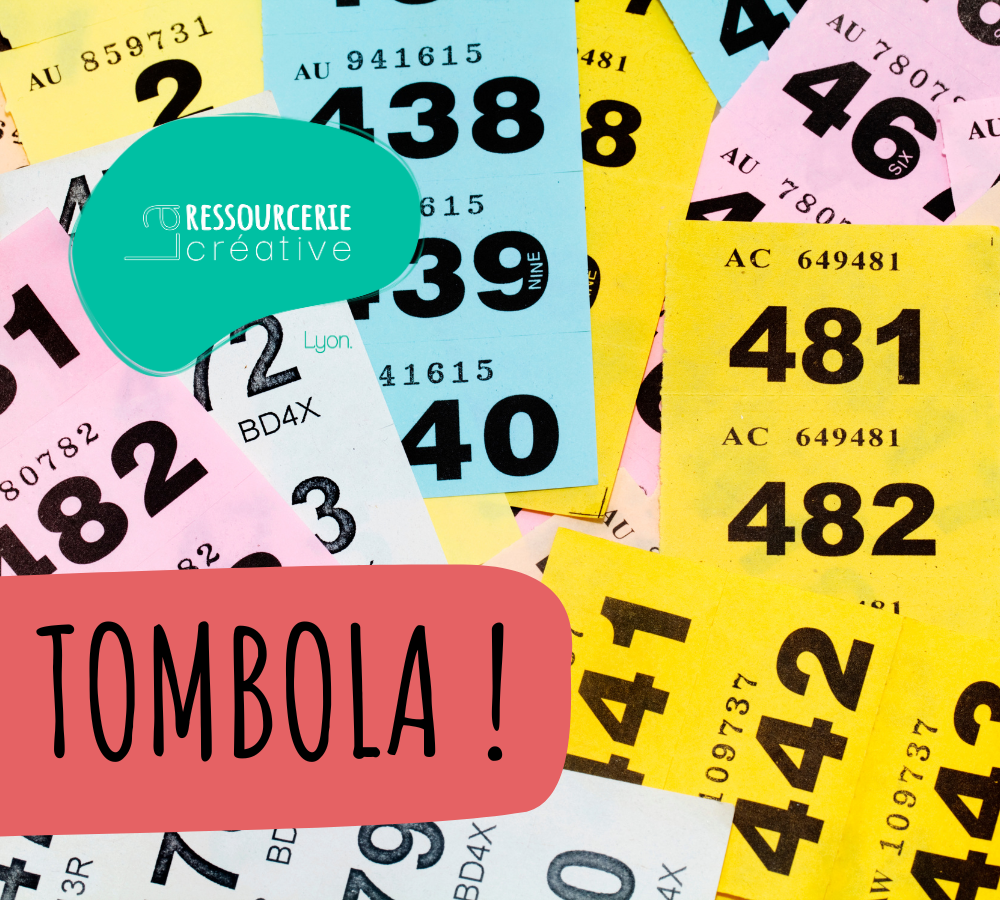 TOMBOLA - La ressourcerie créative
